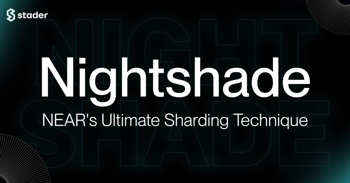 Nightshade — NEAR’s Ultimate Sharding Technique