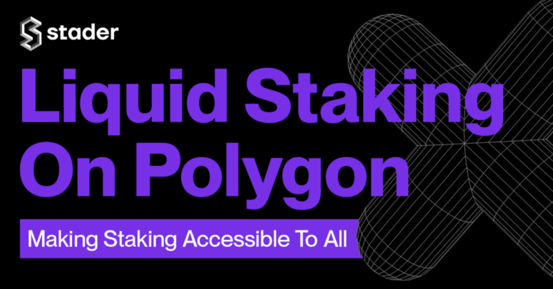 Stake Polygo - Learn "How Do I Stake Polygon" | Staderlabs