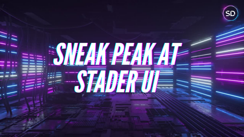 Teasing the New Stader UI